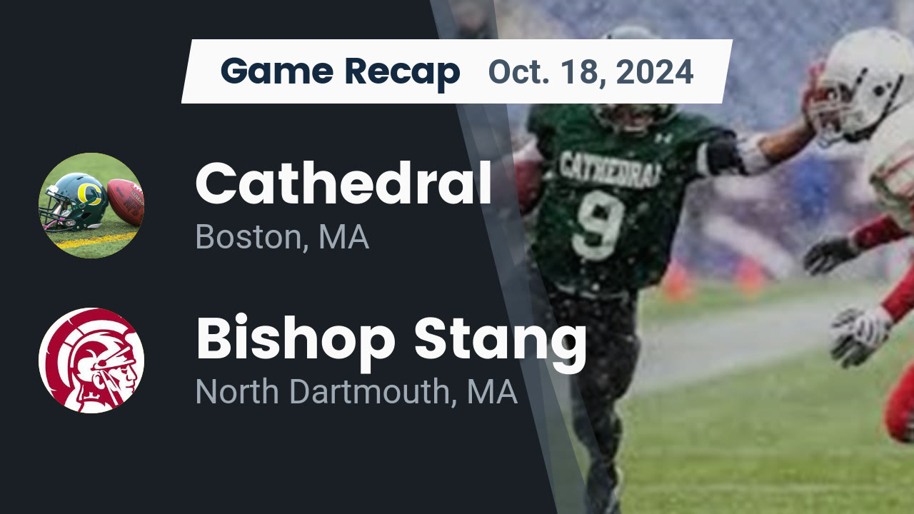 Recap: Cathedral vs. Bishop Stang 2024 - Cathedral High highlights - Hudl
