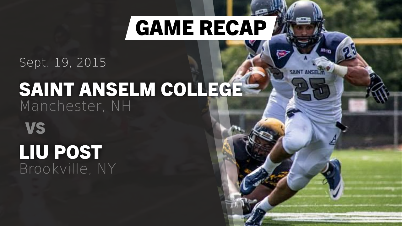 Recap: Saint Anselm College vs. LIU Post 2015 - Saint Anselm College ...
