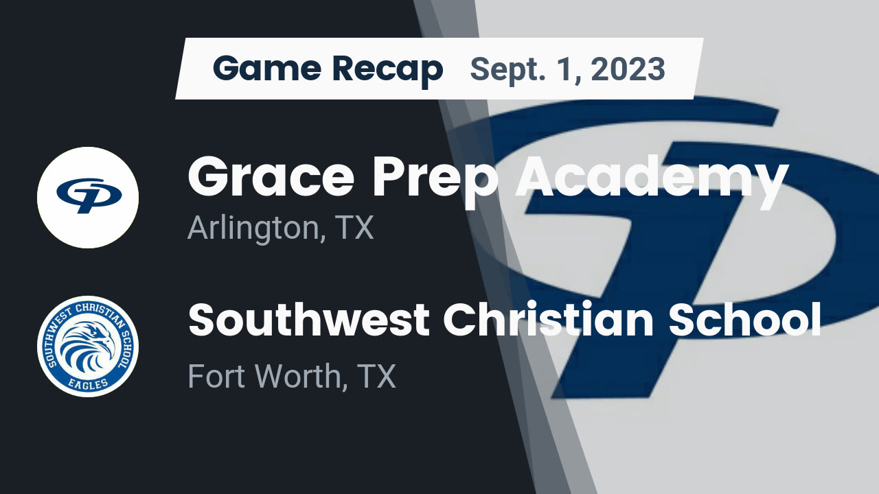 Grace Prep (Arlington, TX) Sports - Football, Basketball, Baseball ...