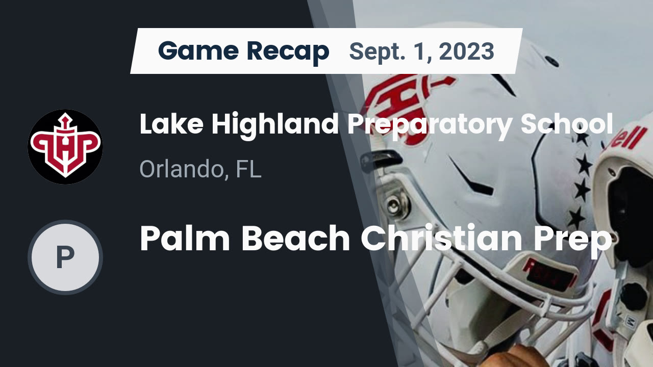 Videos - Lake Highland Prep Highlanders (Orlando, FL) Varsity Football