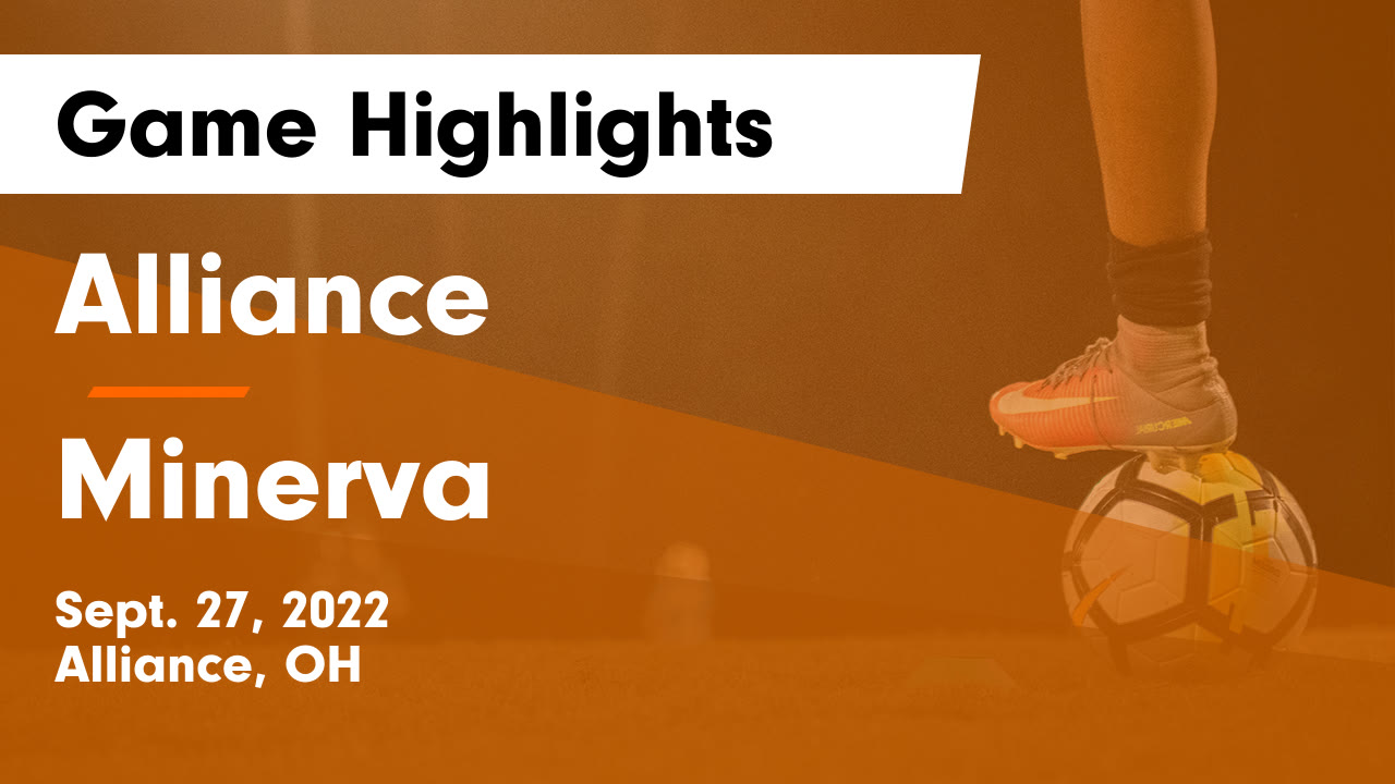 Alliance vs Minerva Game Highlights - Sept. 27, 2022 - Alliance highlights - Hudl