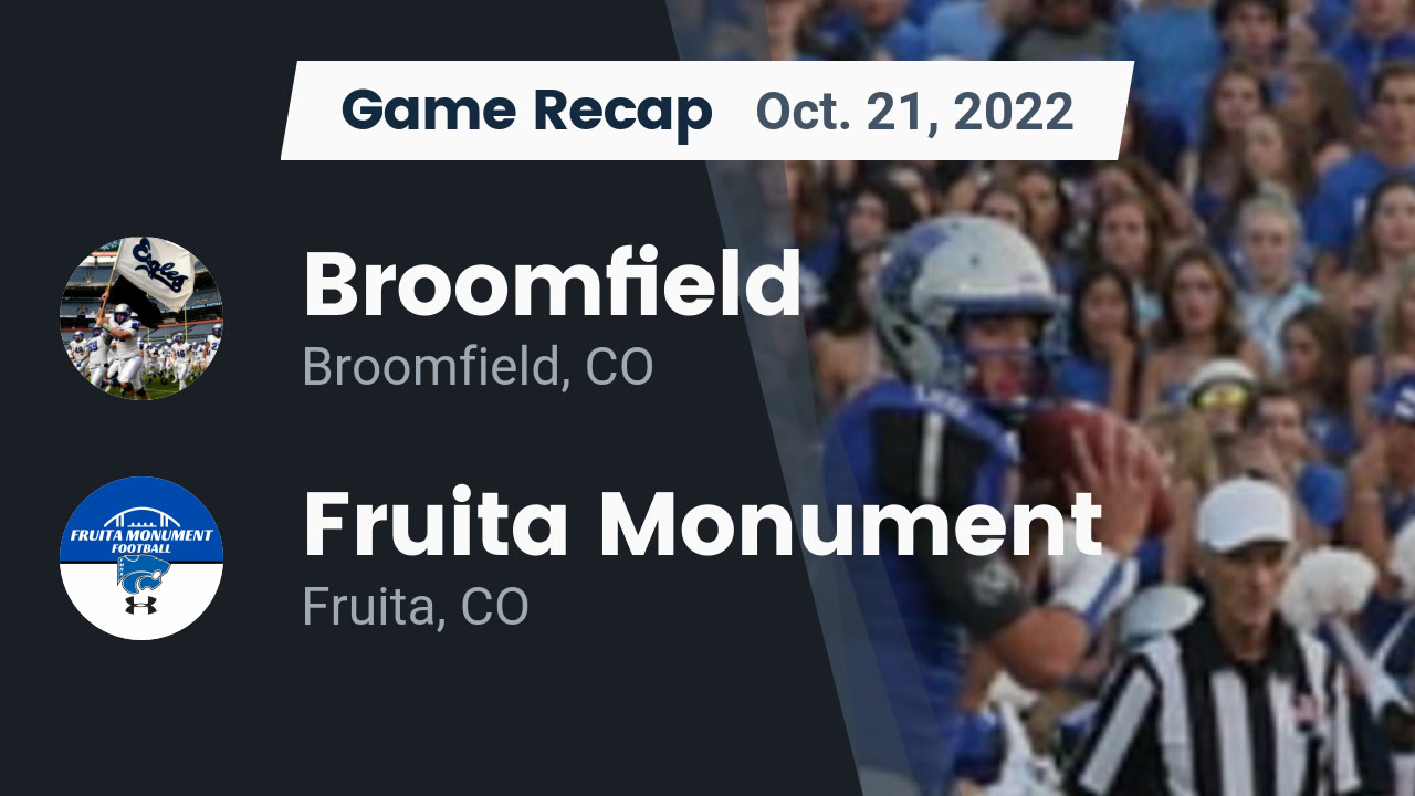 Recap: Broomfield vs. Fruita Monument 2022 - Broomfield highlights - Hudl