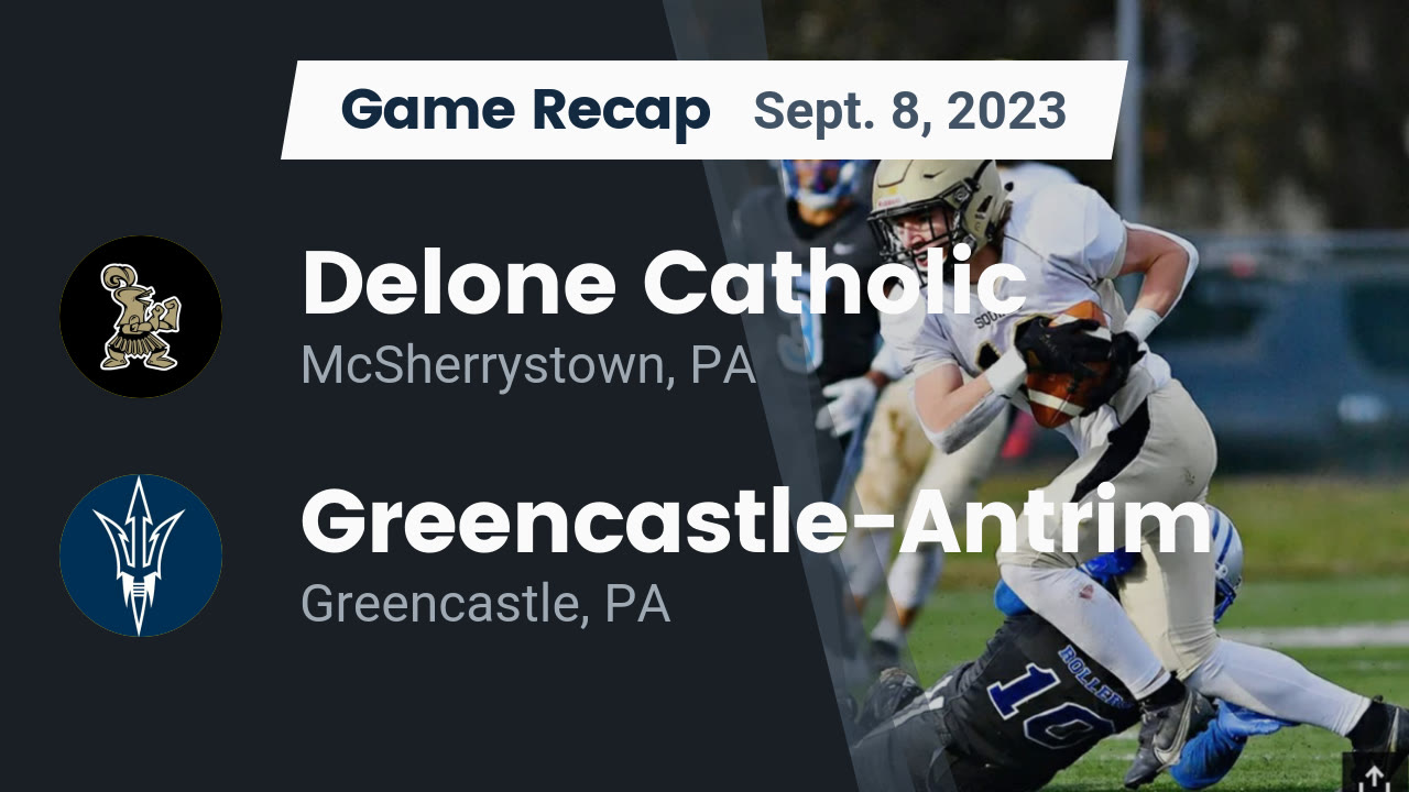 Delone Catholic (McSherrystown, PA) High School Sports - Football ...