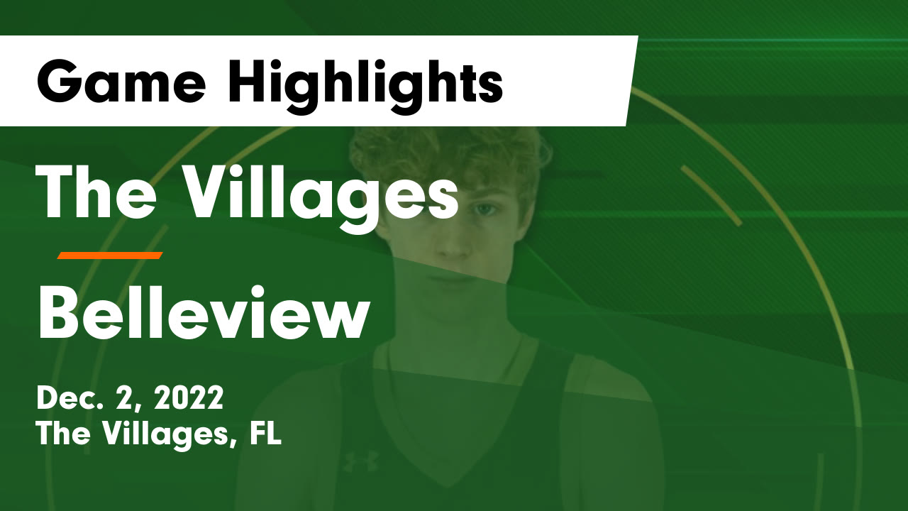 The Villages vs Belleview Game Highlights - Dec. 2, 2022 - The Villages ...