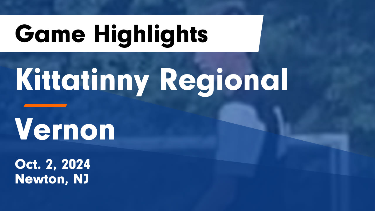 Kittatinny Regional vs Vernon Game Highlights - Oct. 2, 2024 ...