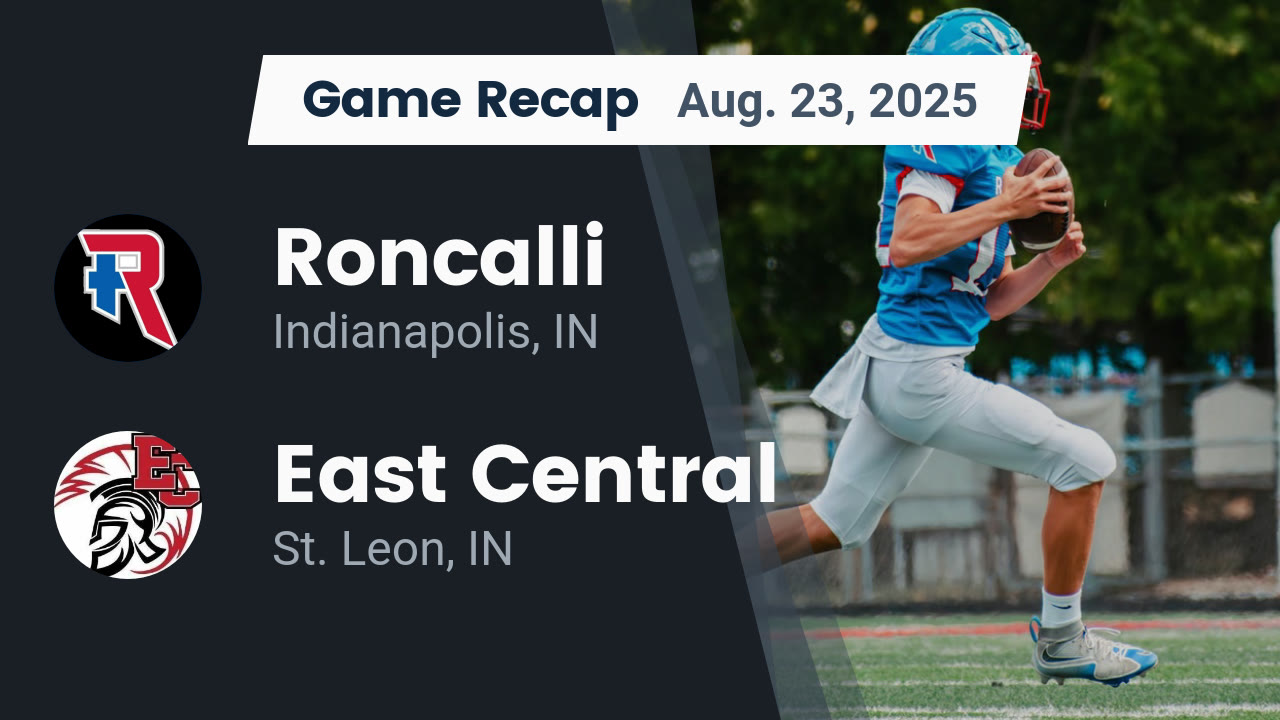 Recap: Roncalli vs. East Central 2025 - Roncalli highlights - Hudl
