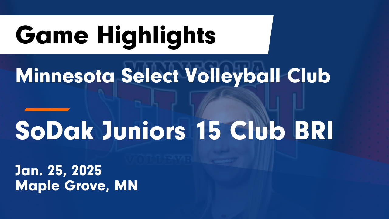 Minnesota Select Volleyball Club vs SoDak Juniors 15 Club BRI Game Highlights - Jan. 25, 2025 ...