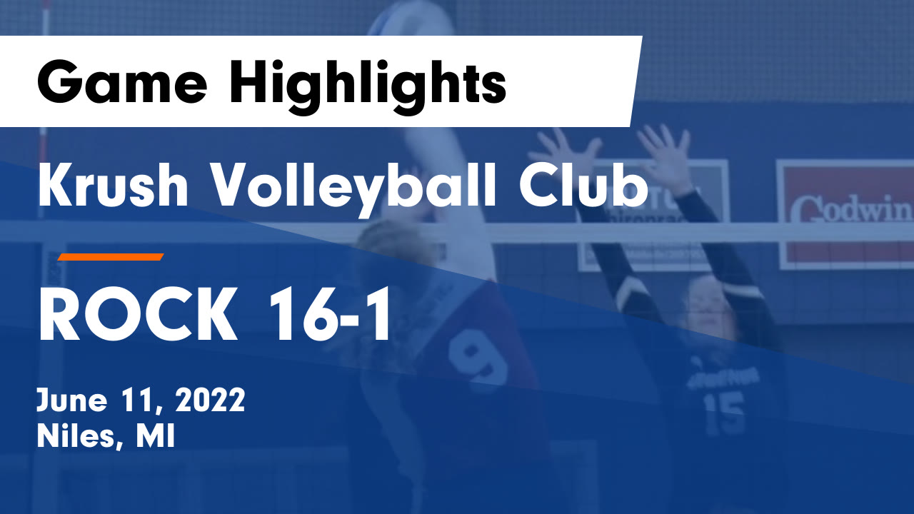 Krush Volleyball Club vs ROCK 16-1 Game Highlights - June 11, 2022 ...