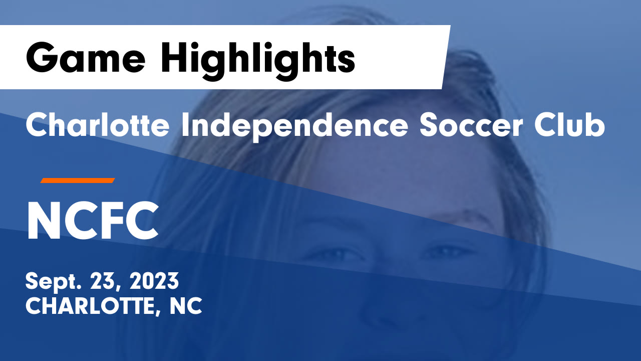Charlotte Independence Soccer Club vs NCFC Game Highlights - Sept. 23 ...