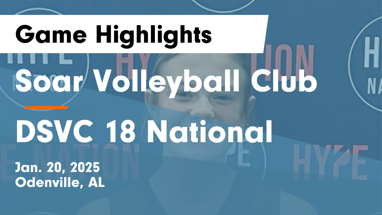 Soar Volleyball Club vs DSVC 18 National Game Highlights - Jan. 20 ...