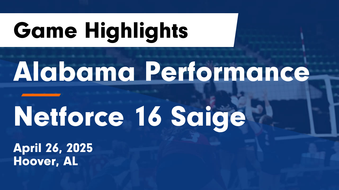 Alabama Performance vs Netforce 16 Saige Game Highlights - April 26 ...