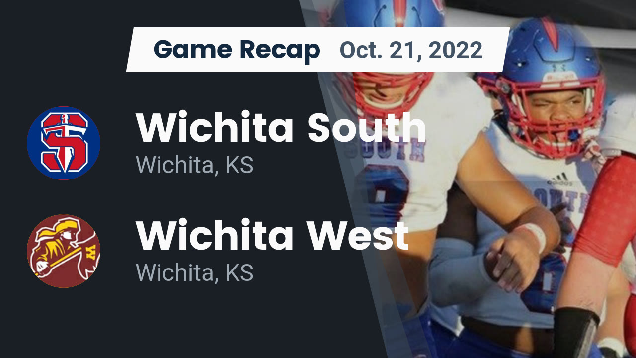 Recap: Wichita South vs. Wichita West 2022 - Wichita South High ...