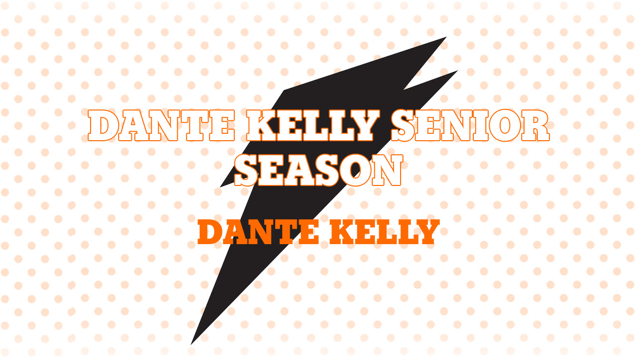 Dante Kelly Senior Season - Dante Kelly highlights - Hudl