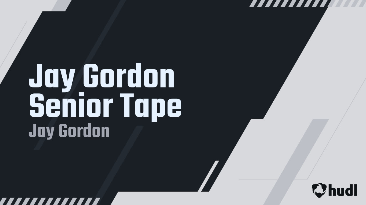 Jay Gordon Senior Tape - Jay Gordon highlights - Hudl