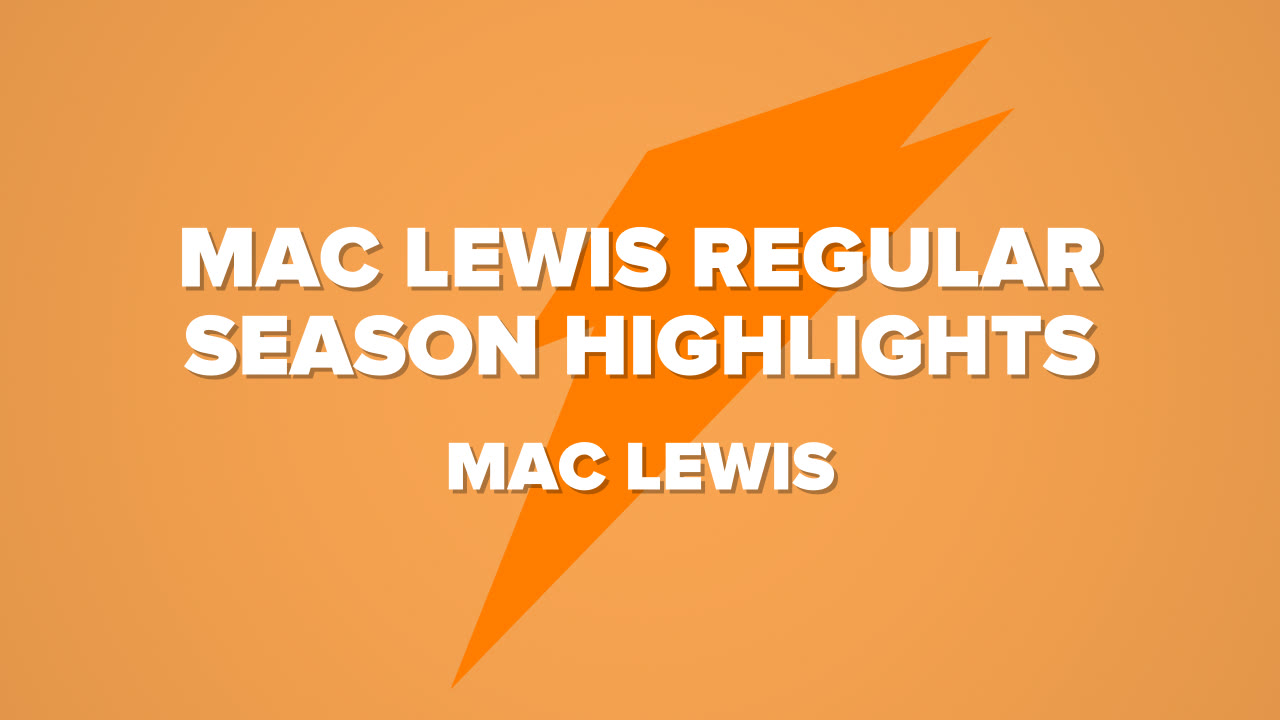 Mac Lewis Regular Season Highlights - Mac Lewis highlights - Hudl