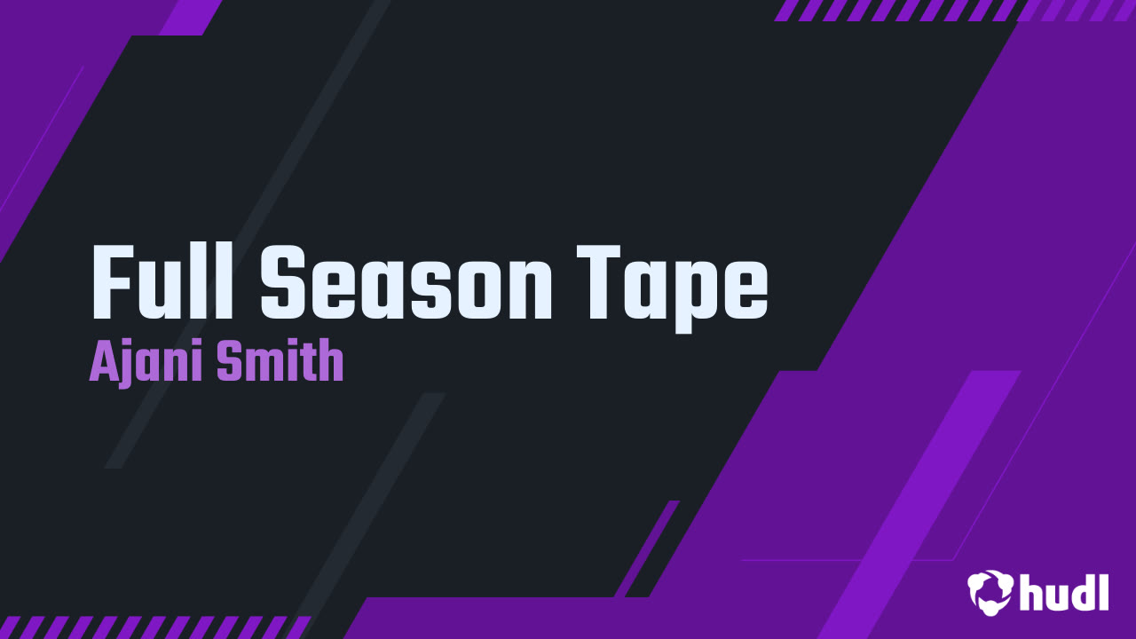 Full Season Tape - Ajani Smith highlights - Hudl