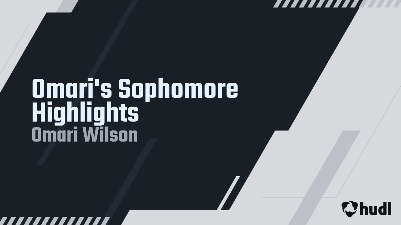 Omari's Sophomore Highlights - Omari Wilson highlights - Hudl