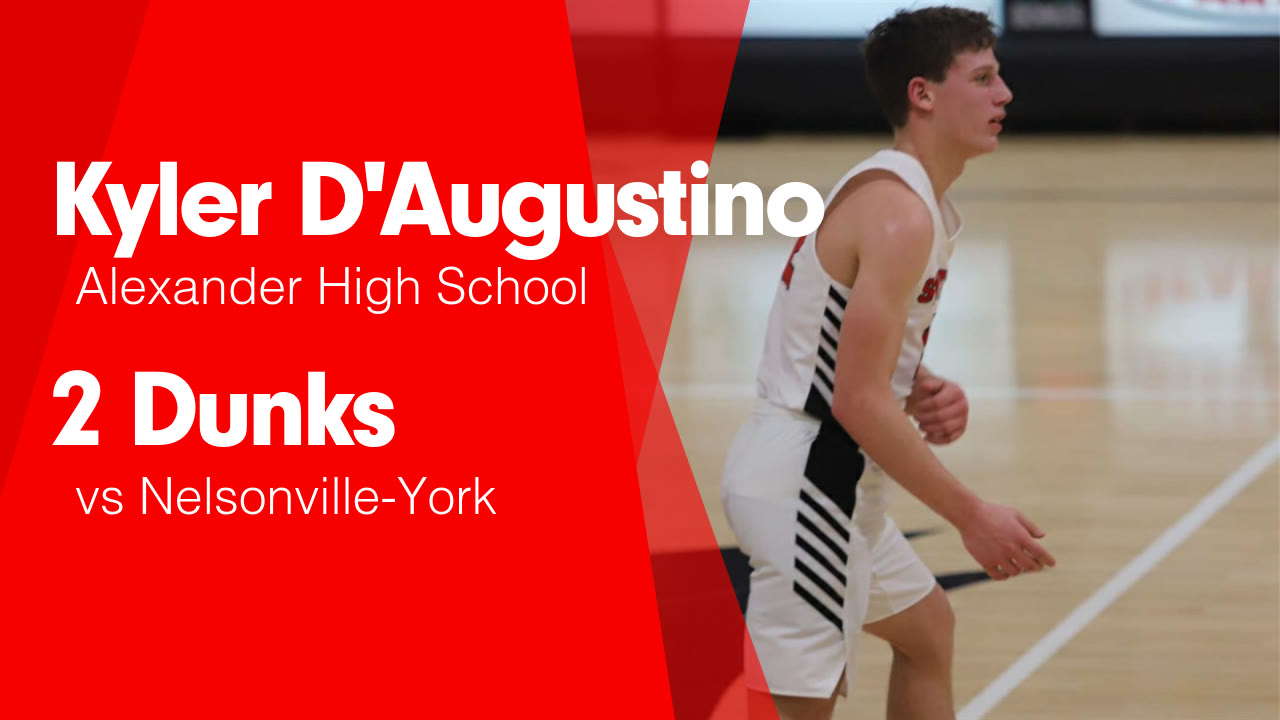 2 Dunks vs Nelsonville-York - Kyler D'Augustino highlights - Hudl
