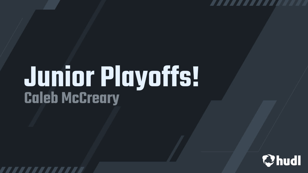 Junior Playoffs! - Caleb McCreary highlights - Hudl