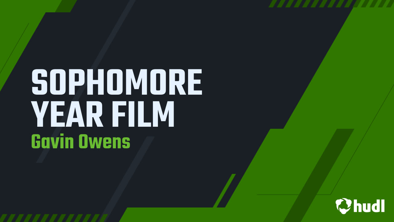 SOPHOMORE YEAR FILM - Gavin Owens highlights - Hudl