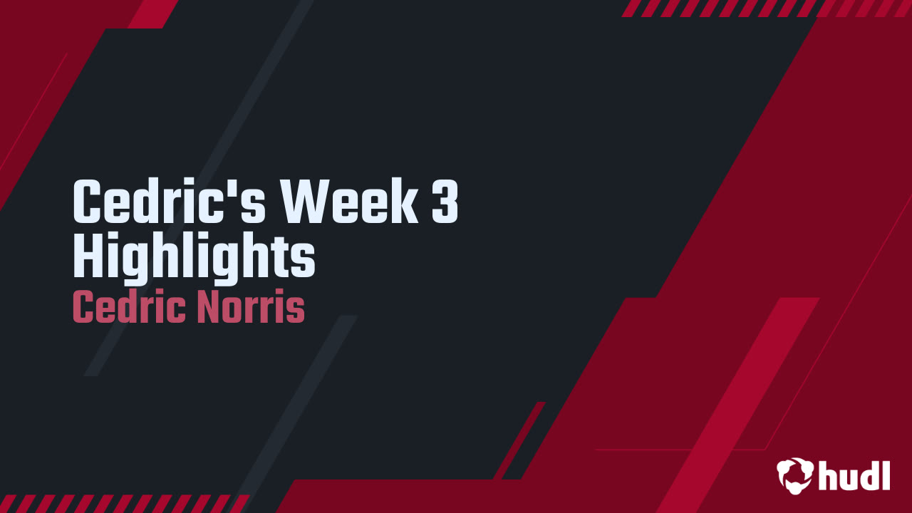 Cedric's Week 3 Highlights - Cedric Norris highlights - Hudl