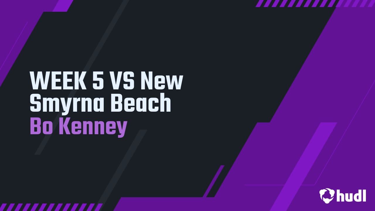WEEK 5 VS New Smyrna Beach - Bo Kenney highlights - Hudl