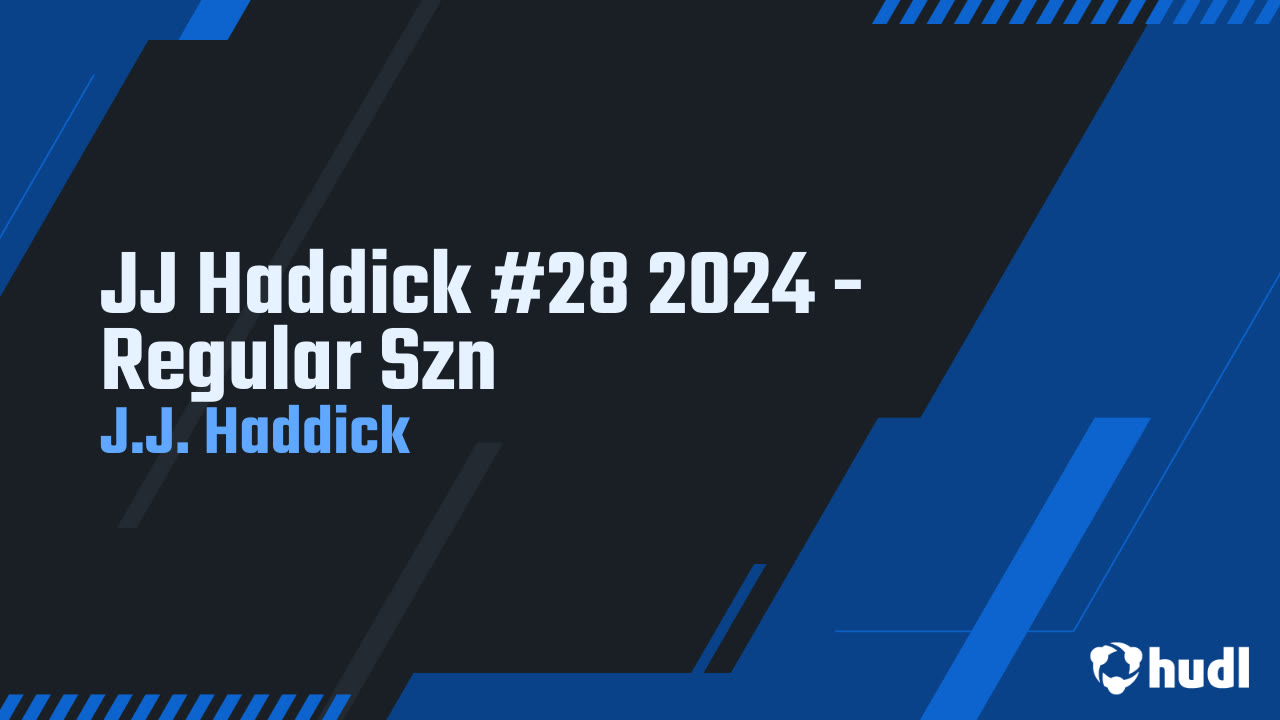 JJ Haddick #28 2024 - Regular Szn - J.J. Haddick highlights - Hudl