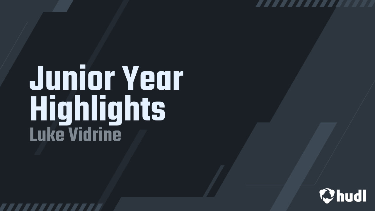 Junior Year Highlights - Luke Vidrine highlights - Hudl