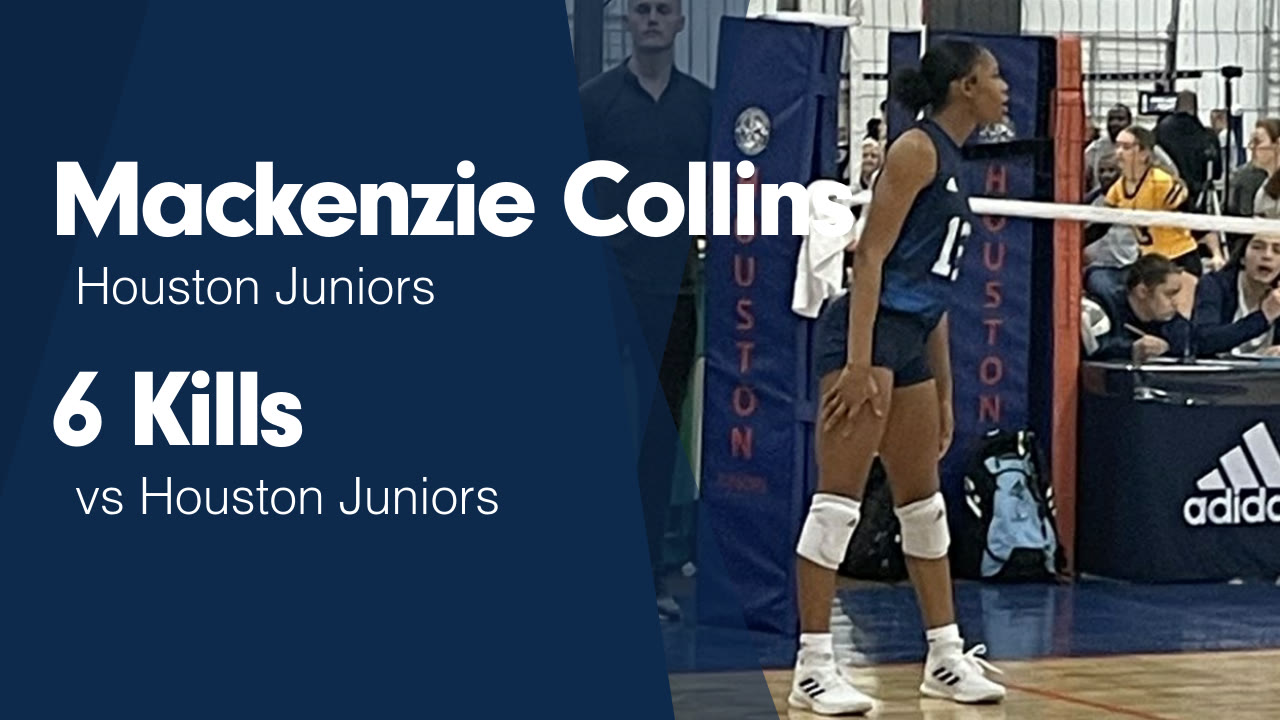 6 Kills vs Houston Juniors - Mackenzie Collins highlights - Hudl