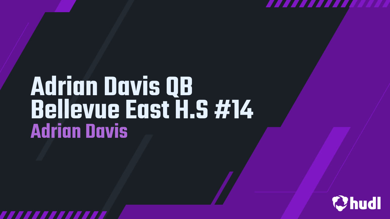 Adrian Davis QB Bellevue East H.S #14 - Adrian Davis highlights - Hudl