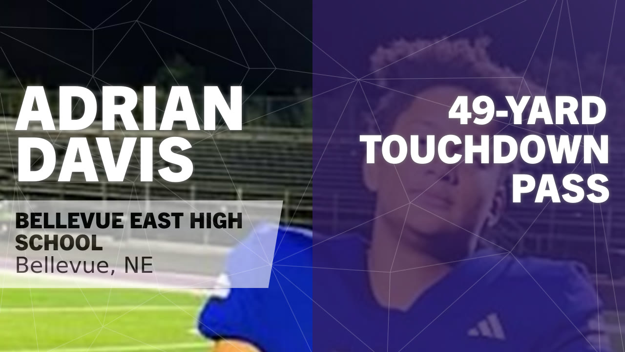 49-yard Touchdown Pass vs Omaha Northwest - Adrian Davis highlights - Hudl