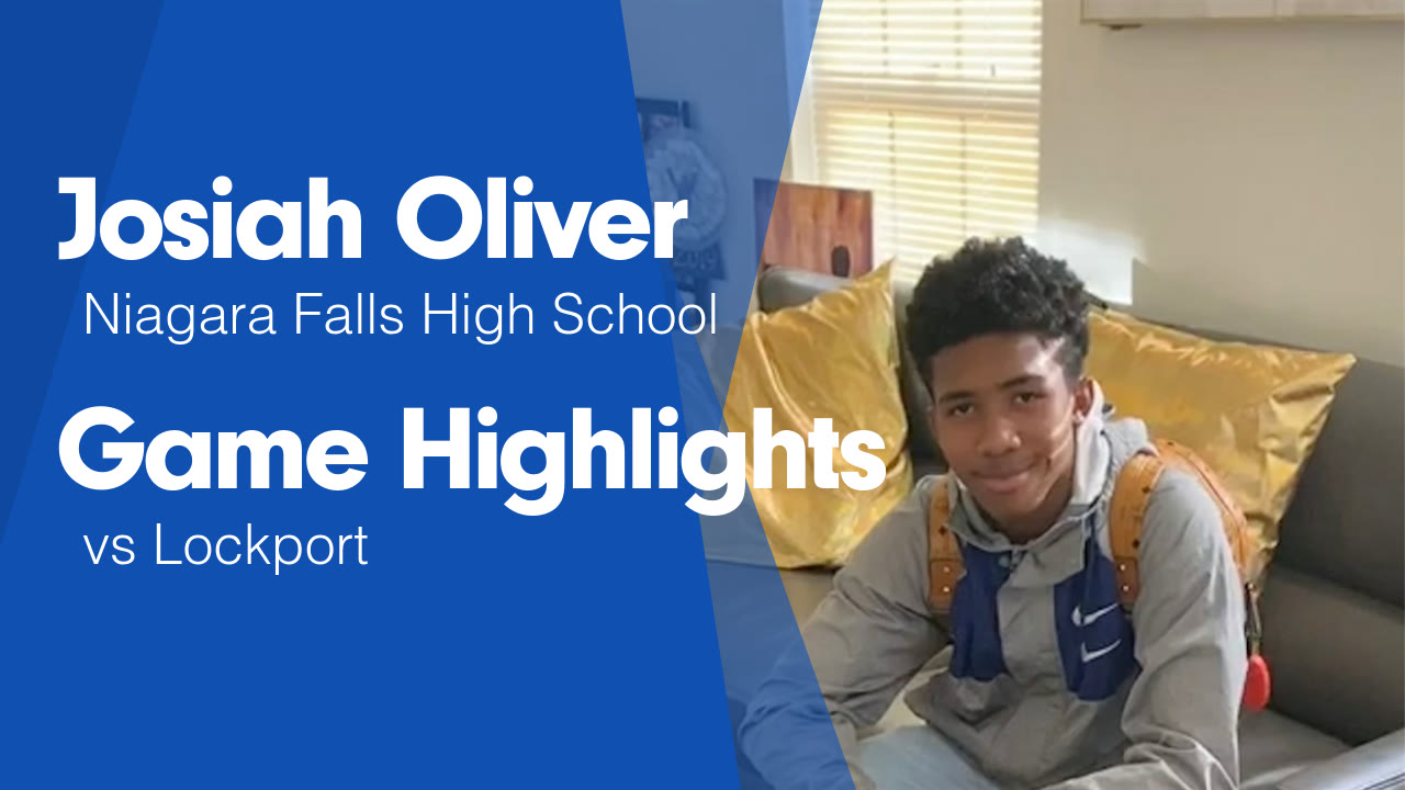 Game Highlights vs Lockport - Josiah Oliver highlights - Hudl