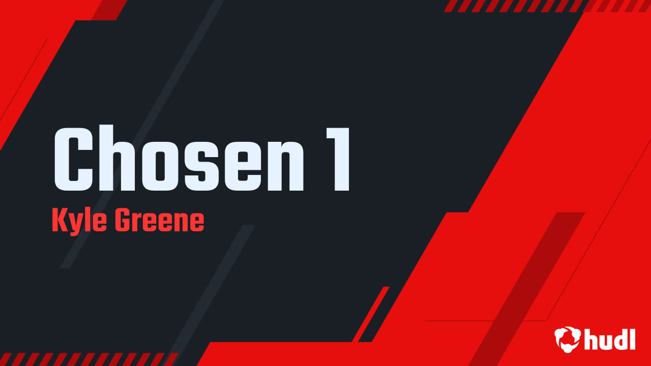 Chosen 1 - Kyle Greene highlights - Hudl