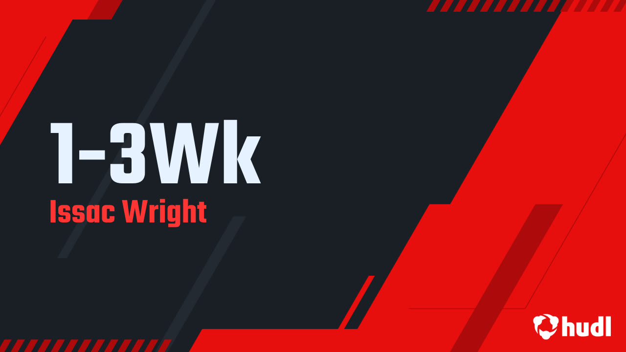 1-3Wk - Issac Wright highlights - Hudl