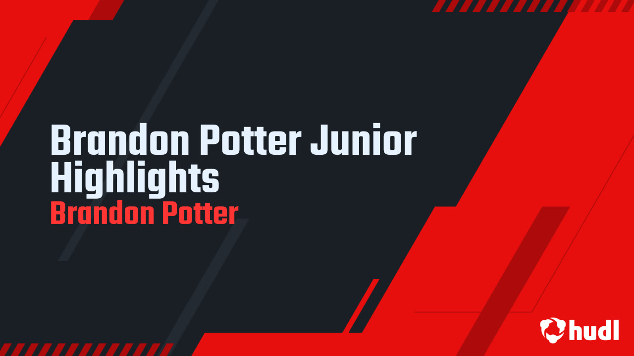 Brandon Potter Junior Highlights - Brandon Potter highlights - Hudl
