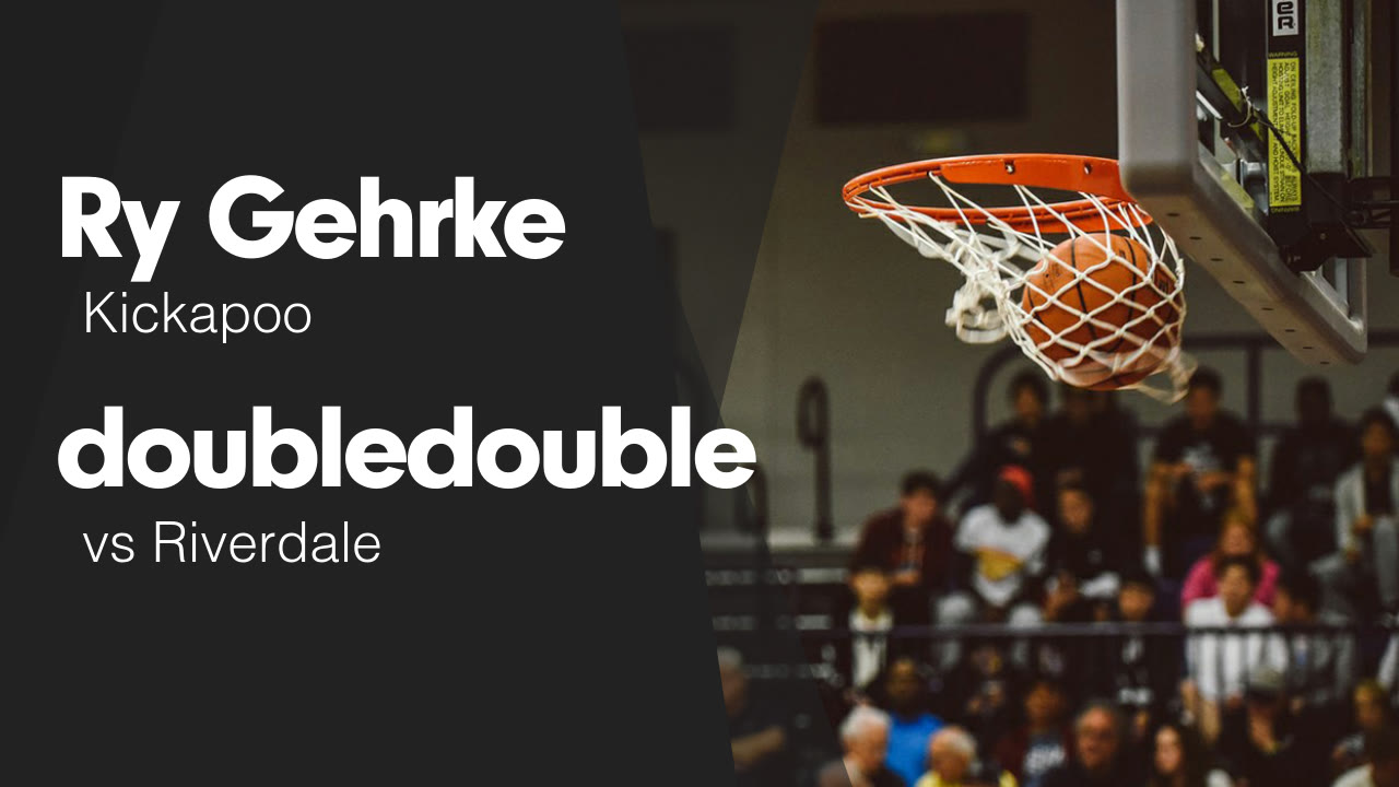 Double Double vs Riverdale - Ryther S Gehrke highlights - Hudl