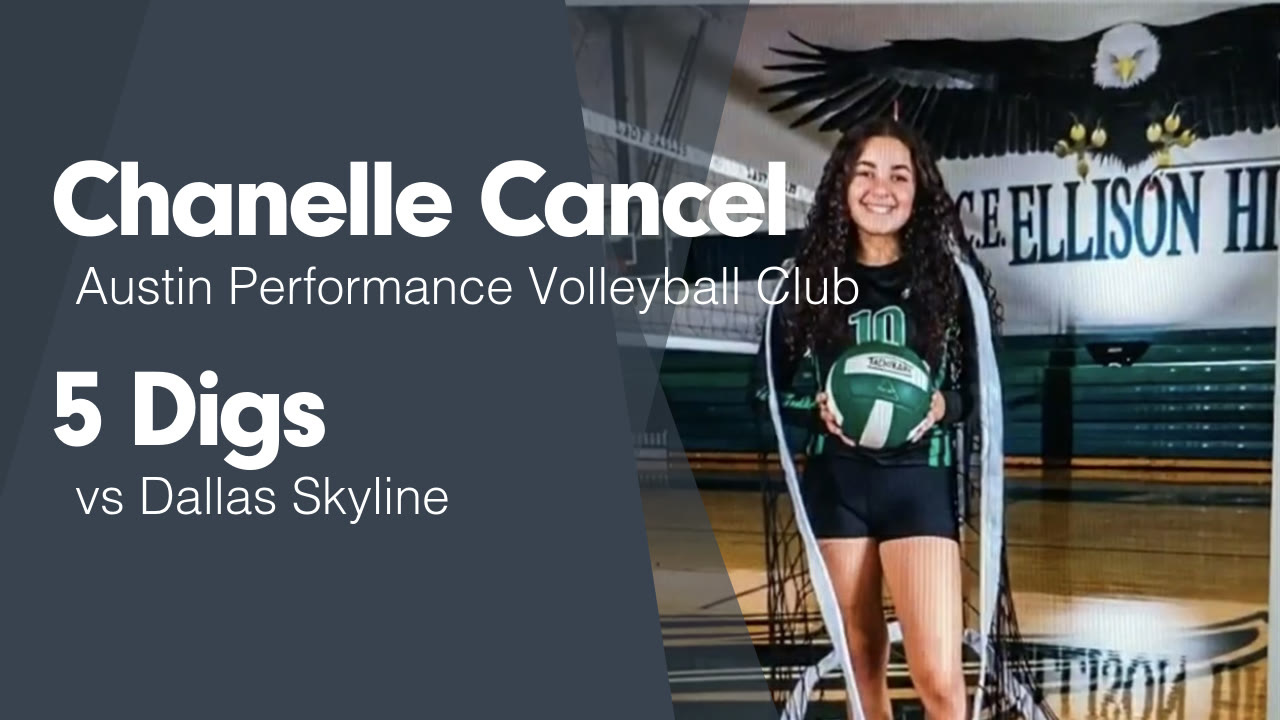 5 Digs vs Dallas Skyline - Chanelle Cancel highlights - Hudl