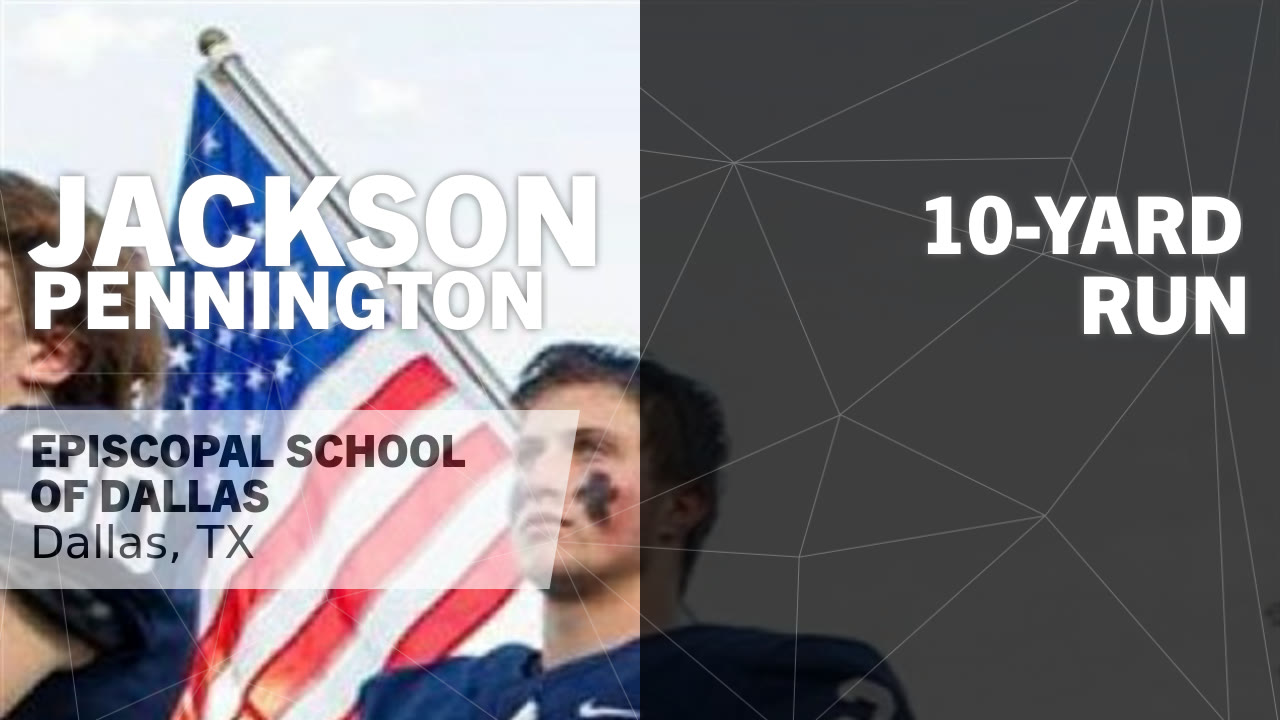 10-yard Run vs Episcopal - Jackson Pennington highlights - Hudl