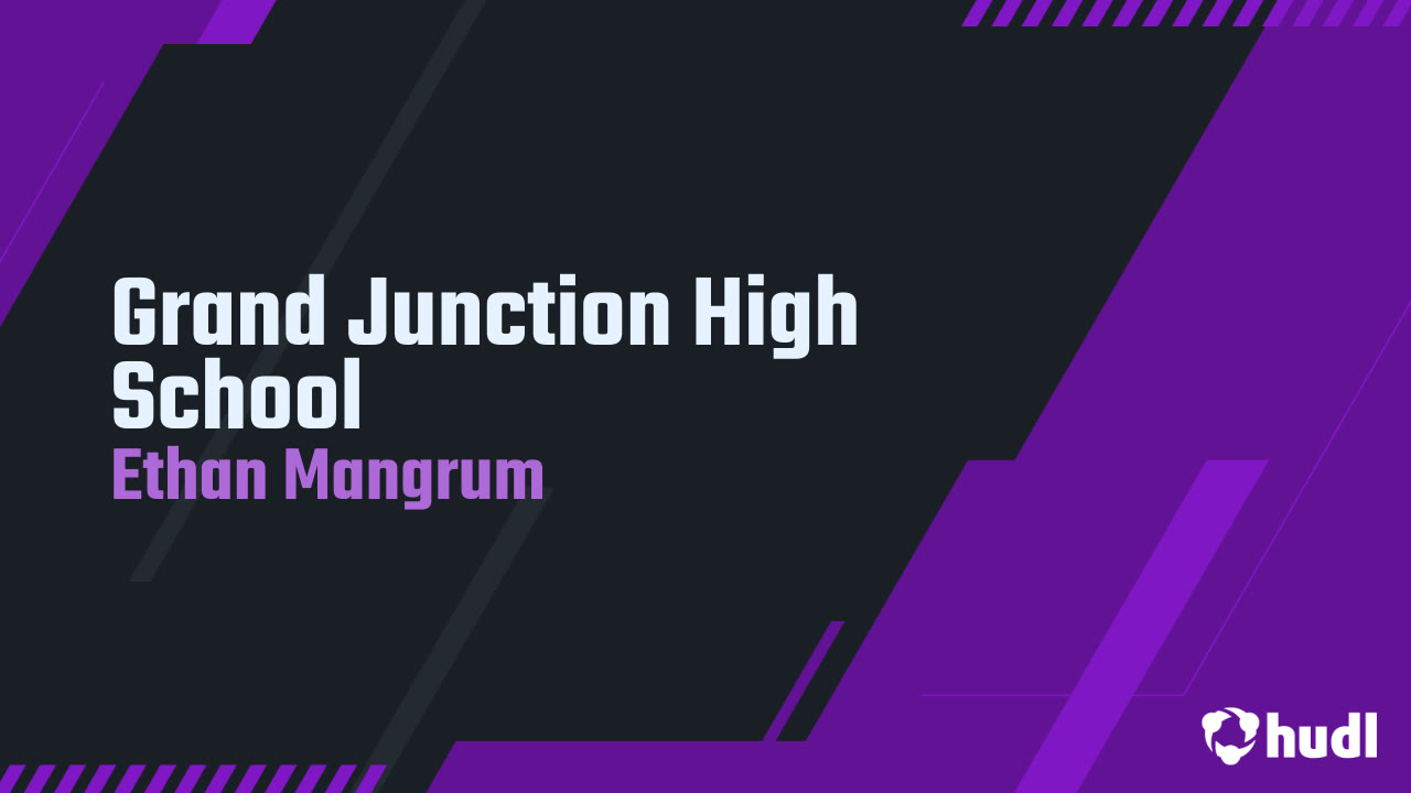 Grand Junction High School - Ethan Mangrum highlights - Hudl