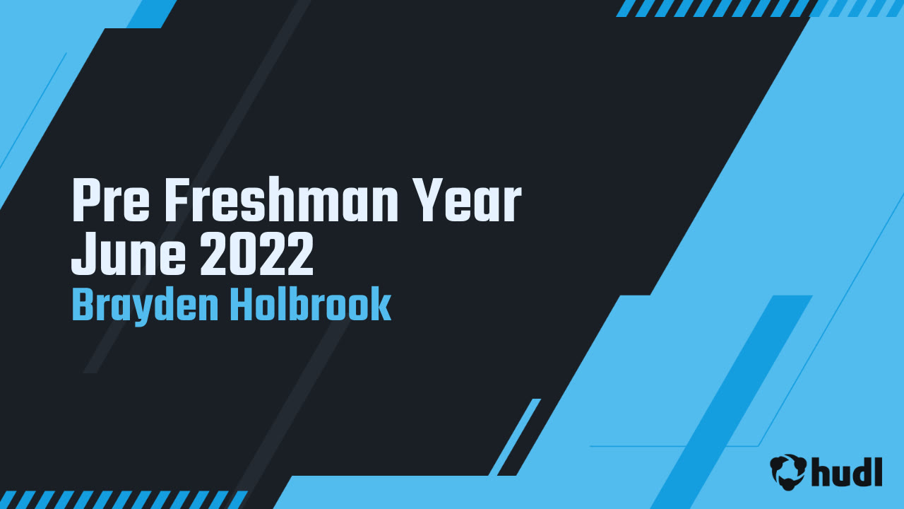 Pre Freshman Year June 2022 - Brayden Holbrook highlights - Hudl