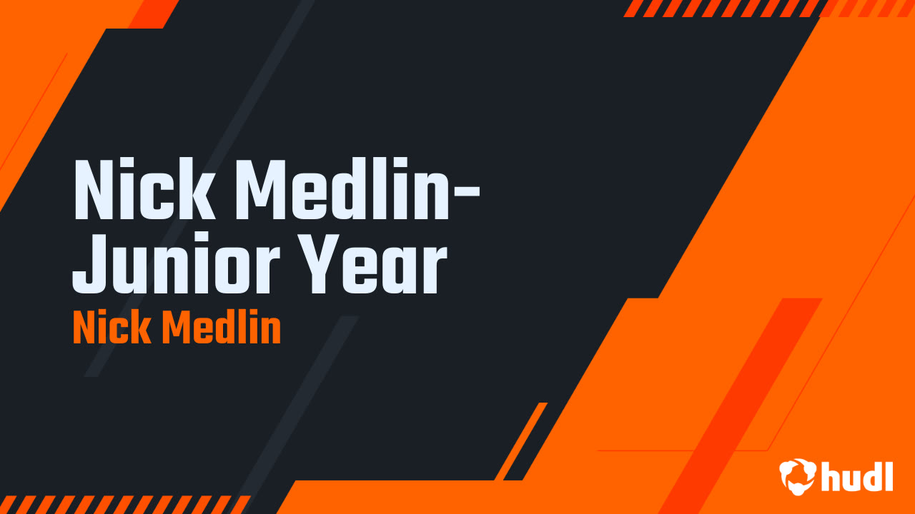 Nick Medlin-Junior Year - Nick Medlin highlights - Hudl