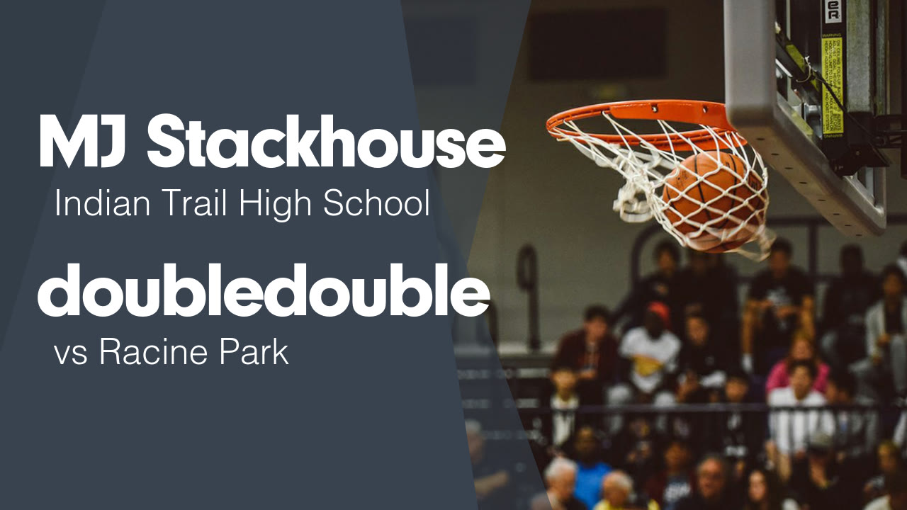 Double Double vs Racine Park - MJ Stackhouse highlights - Hudl