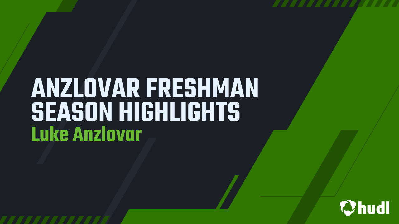 ANZLOVAR FRESHMAN SEASON HIGHLIGHTS - Luke Anzlovar highlights - Hudl