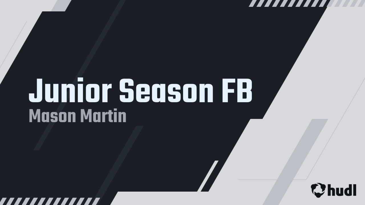 Junior Season FB - Mason Martin highlights - Hudl
