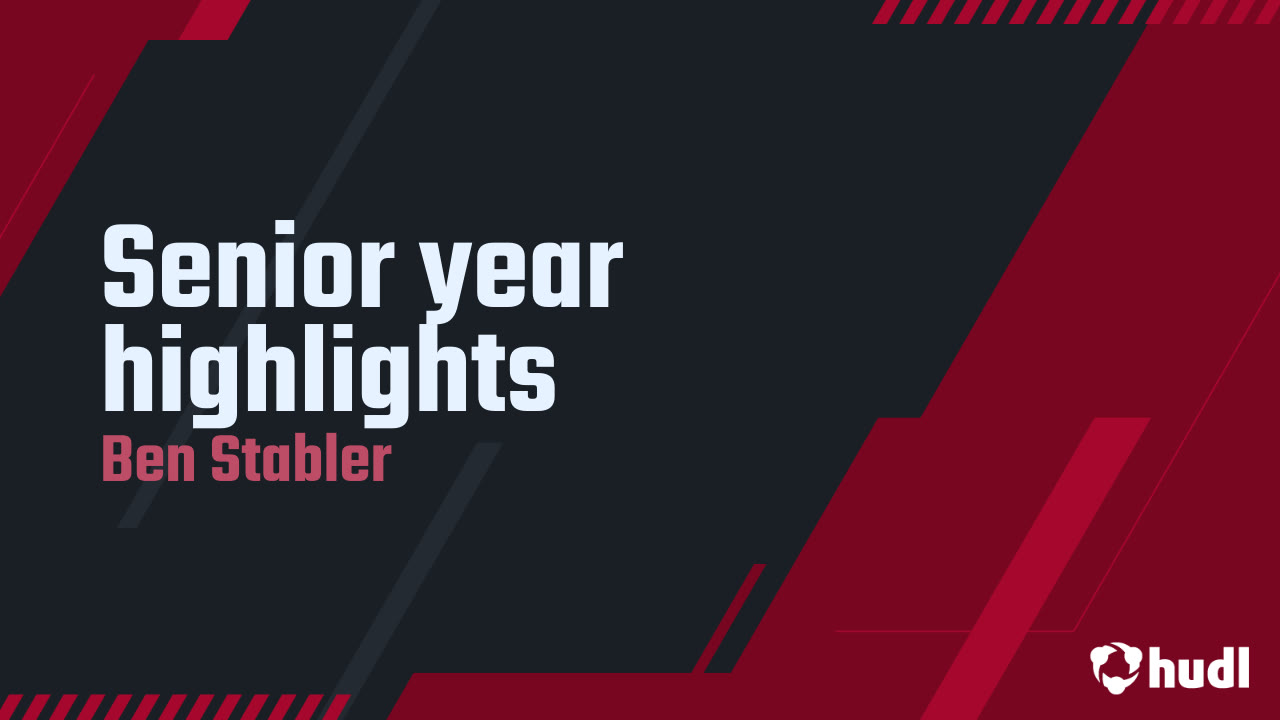 Senior year highlights - Ben Stabler highlights - Hudl