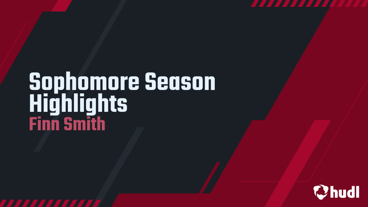 Sophomore Season Highlights - Finn Smith highlights - Hudl