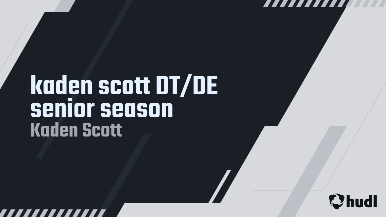 kaden scott DT/DE senior season - Kaden Scott highlights - Hudl