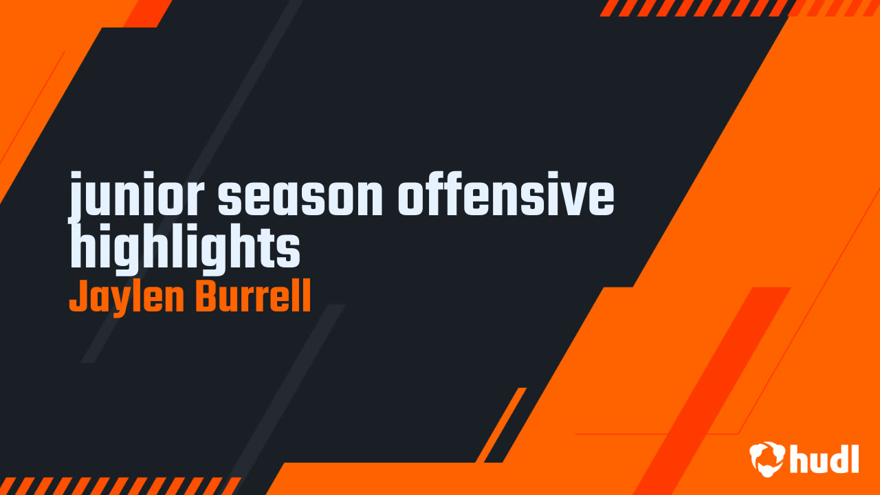junior season offensive highlights - Jaylen Burrell highlights - Hudl