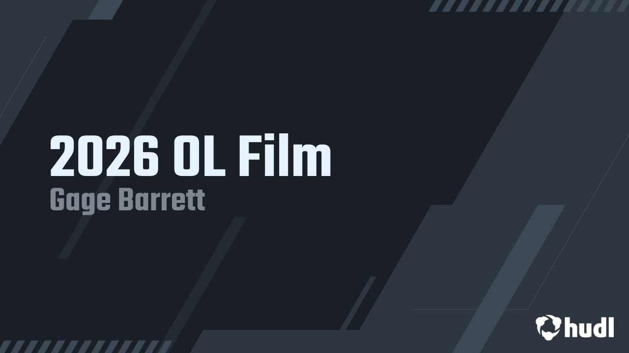2026 OL Film - Gage Barrett highlights - Hudl