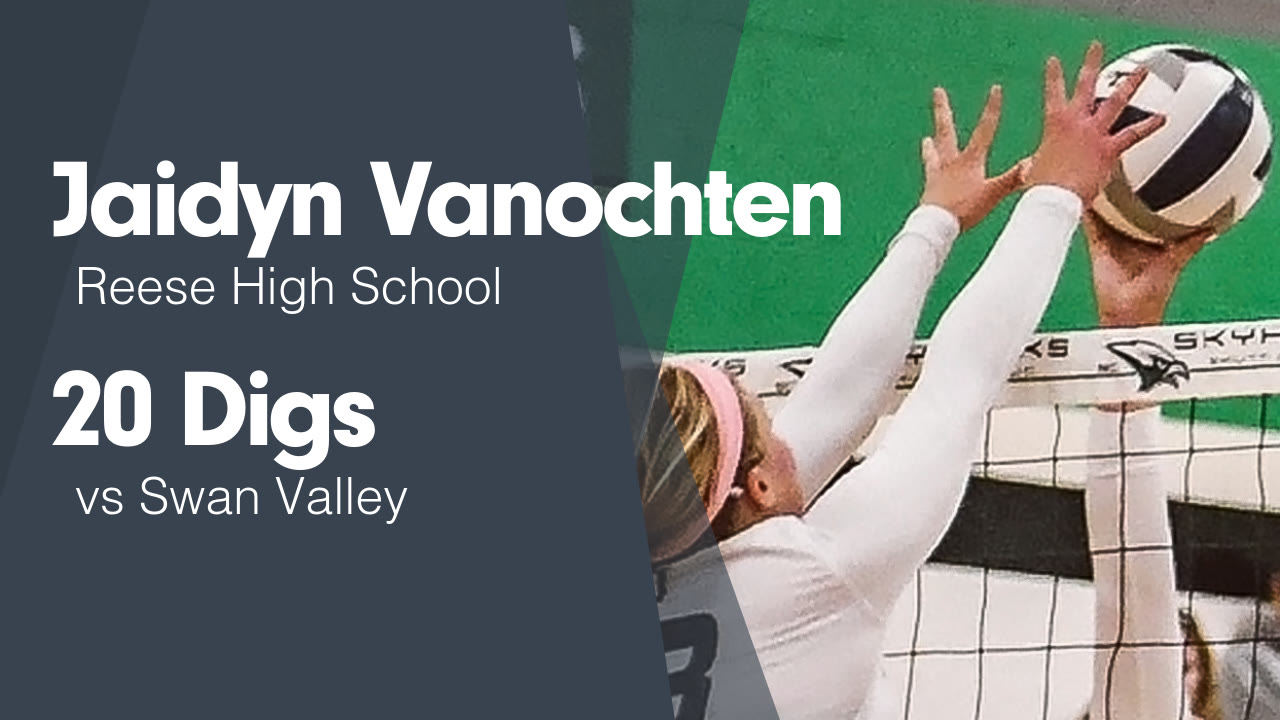 20 Digs vs Swan Valley - Jaidyn Vanochten highlights - Hudl